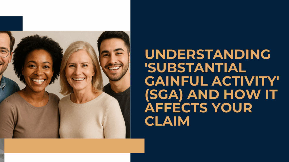 Understanding 'Substantial Gainful Activity' (SGA) and How It Affects Your Claim - Bay Legal PC